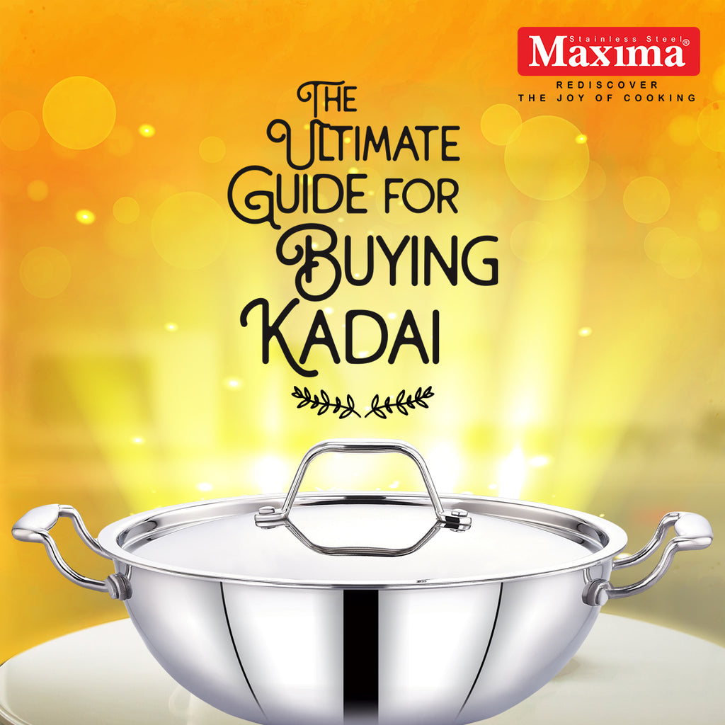 The Ultimate Kadai Buying Guide – Maxima Cookware